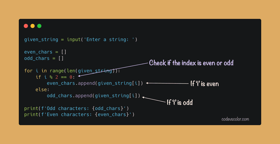 Print the even and odd index characters of a string in python - CodeVsColor
