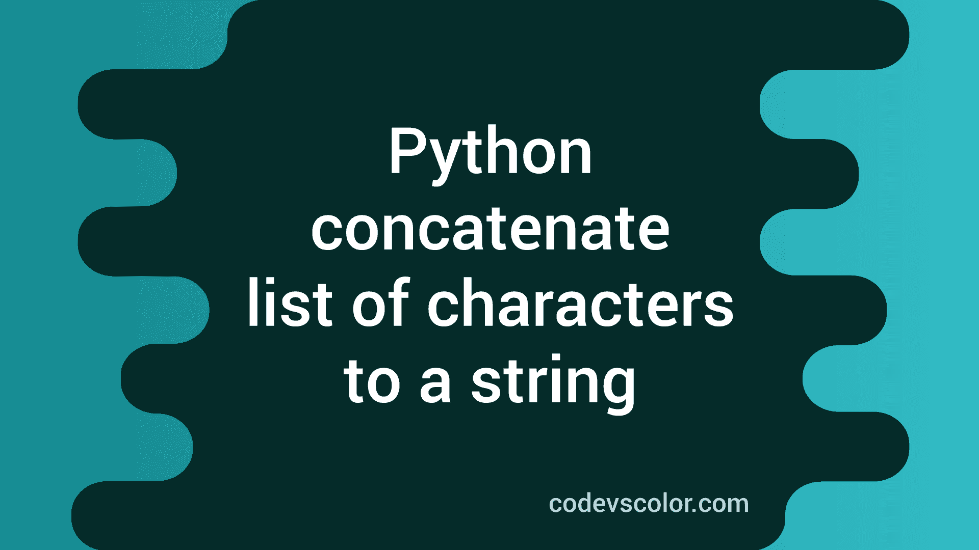 Python Program To Concatenate A List Of Characters To A String Python Program To Concatenate A List Of Characters To A String