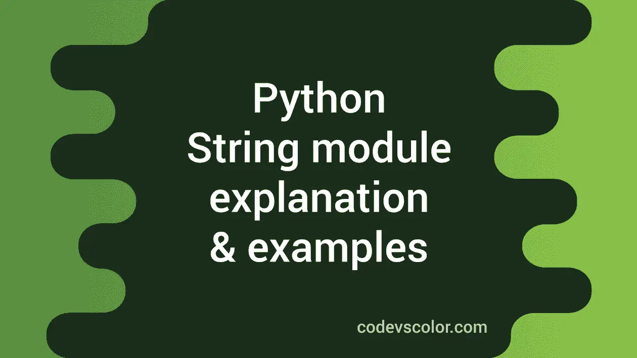 Python tutorial : Part 8 : Python String - CodeVsColor