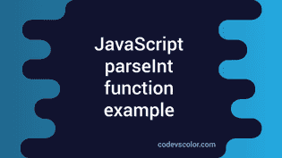 JavaScript parseInt function example to convert a string to integer ...