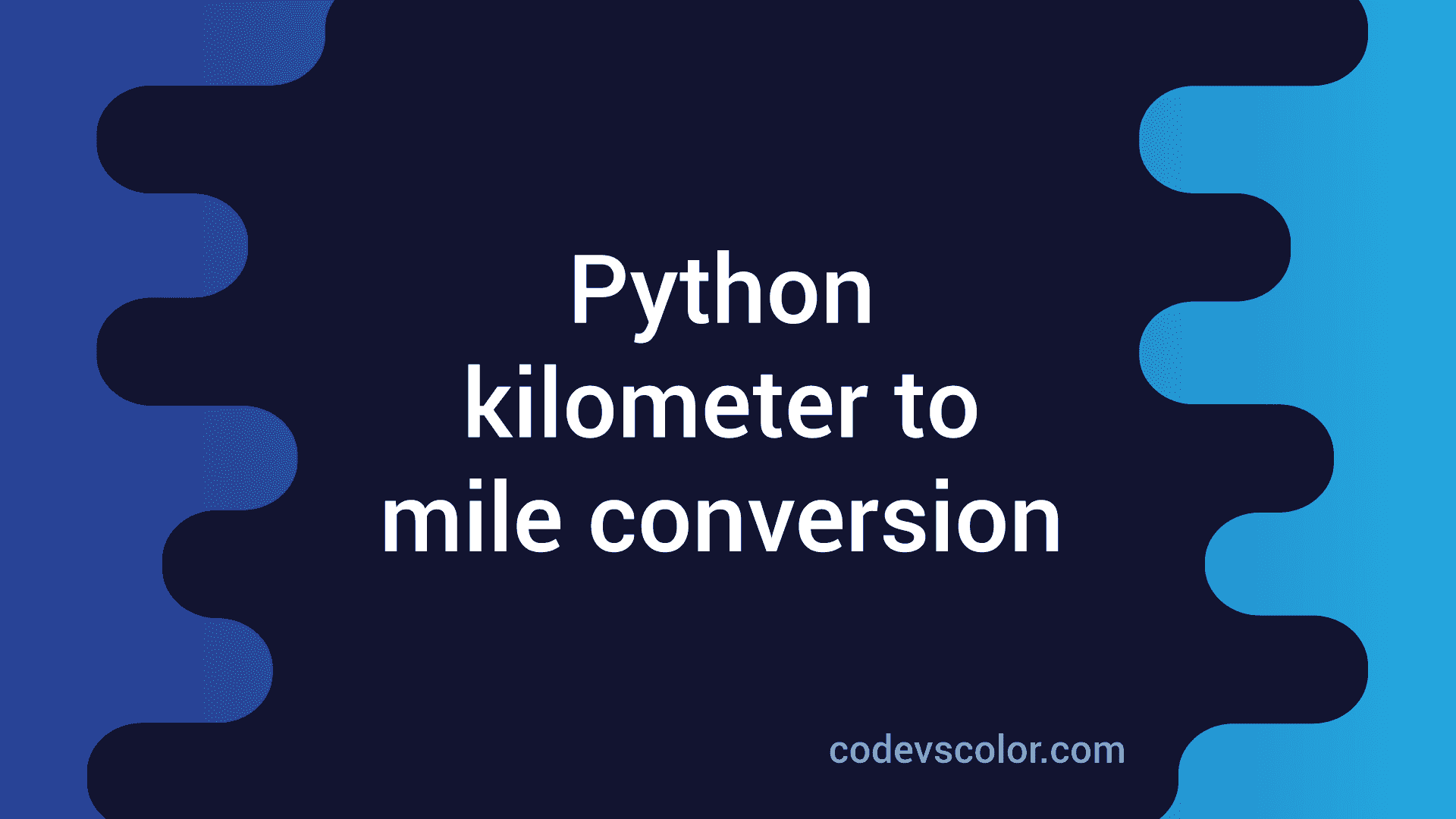 Python program to convert kilometers to miles - CodeVsColor