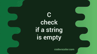C program to check if a string is empty or not - CodeVsColor