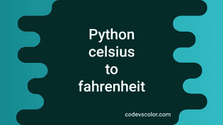 Python program to convert celsius to Fahrenheit and vice versa ...