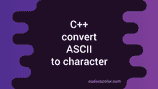 C++ program to convert ASCII to character - CodeVsColor