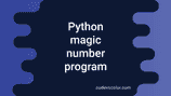 Python program to check if a number is a magic number or not - CodeVsColor