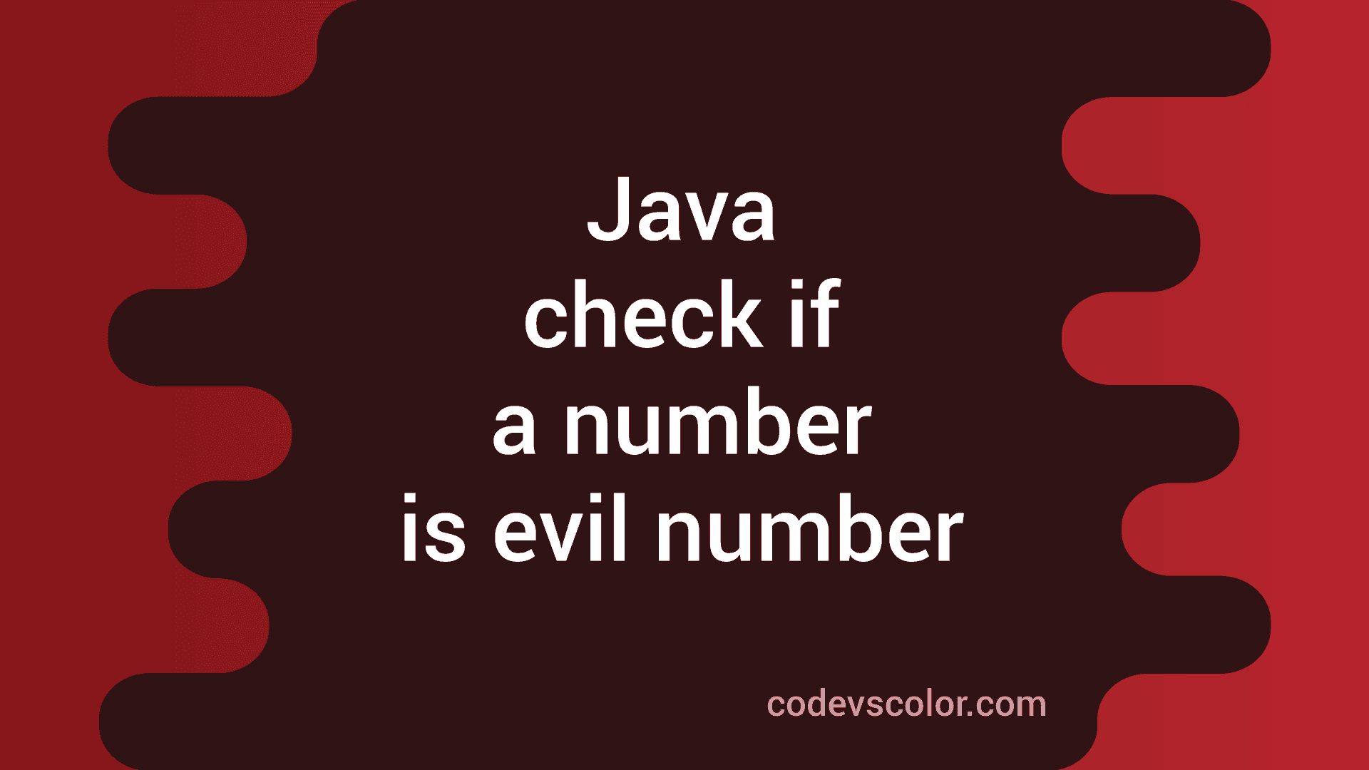 Java program to check if a number is evil number or not - CodeVsColor