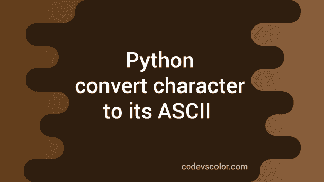 Top 18 Convert Text File To Ascii Python En Iyi 2022