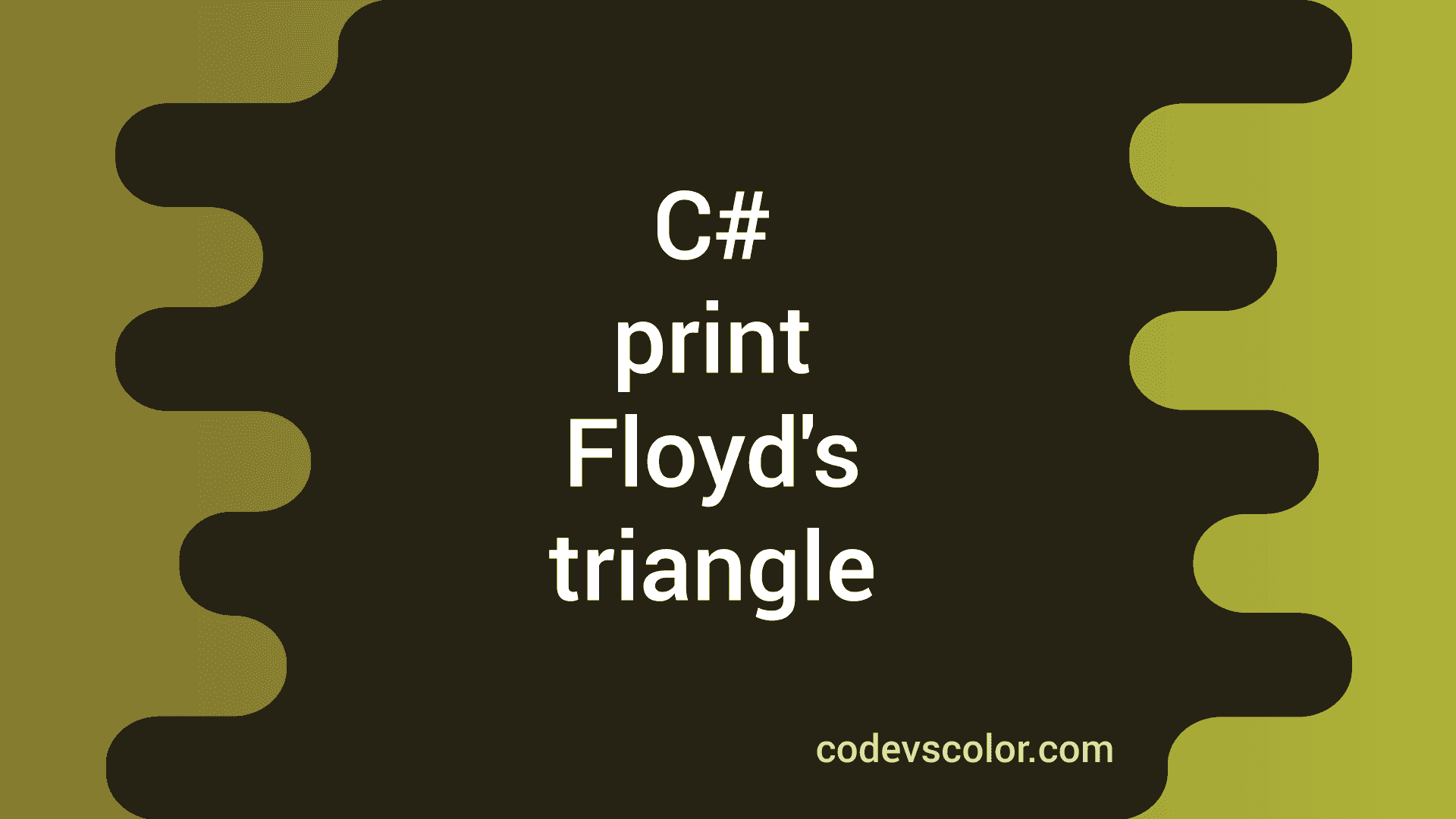 C# program to print the Floyd's triangle - CodeVsColor