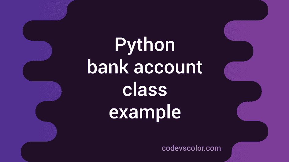 Write a python Bank account class with withdraw/deposit features ...
