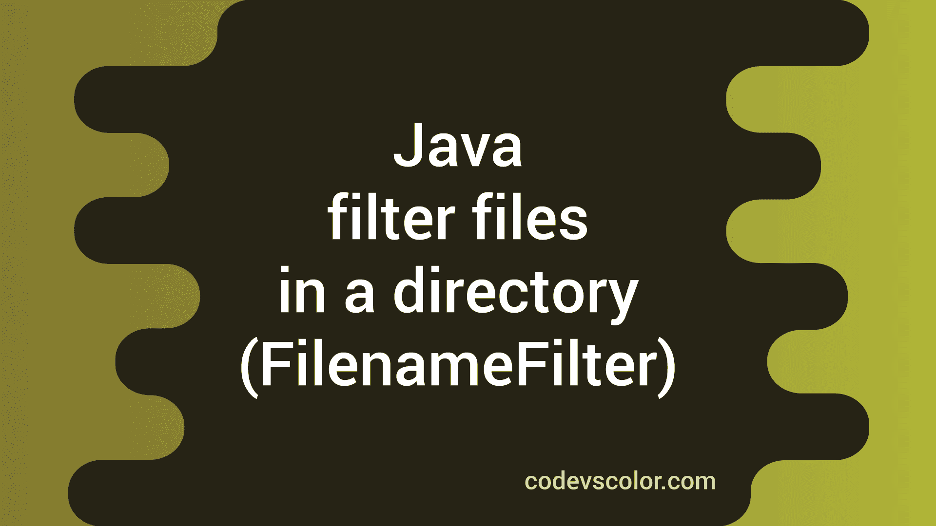 Java example to filter files in a directory using FilenameFilter ...