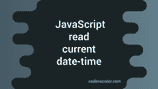 JavaScript program to read the current date time - CodeVsColor