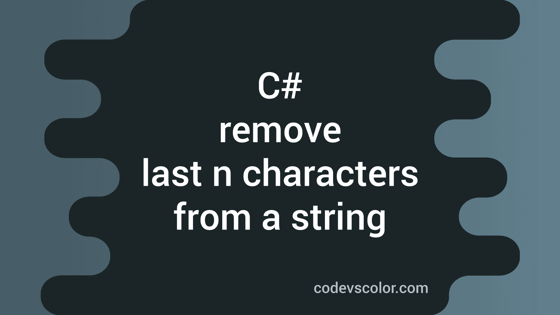 C Program To Remove The Last N Characters From A String Codevscolor 0136