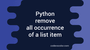 Python program to remove all occurrence of a value from a list ...