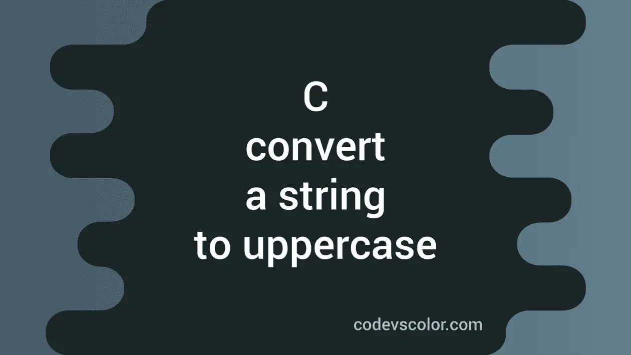 C program to convert a string to uppercase or capitalize all characters ...